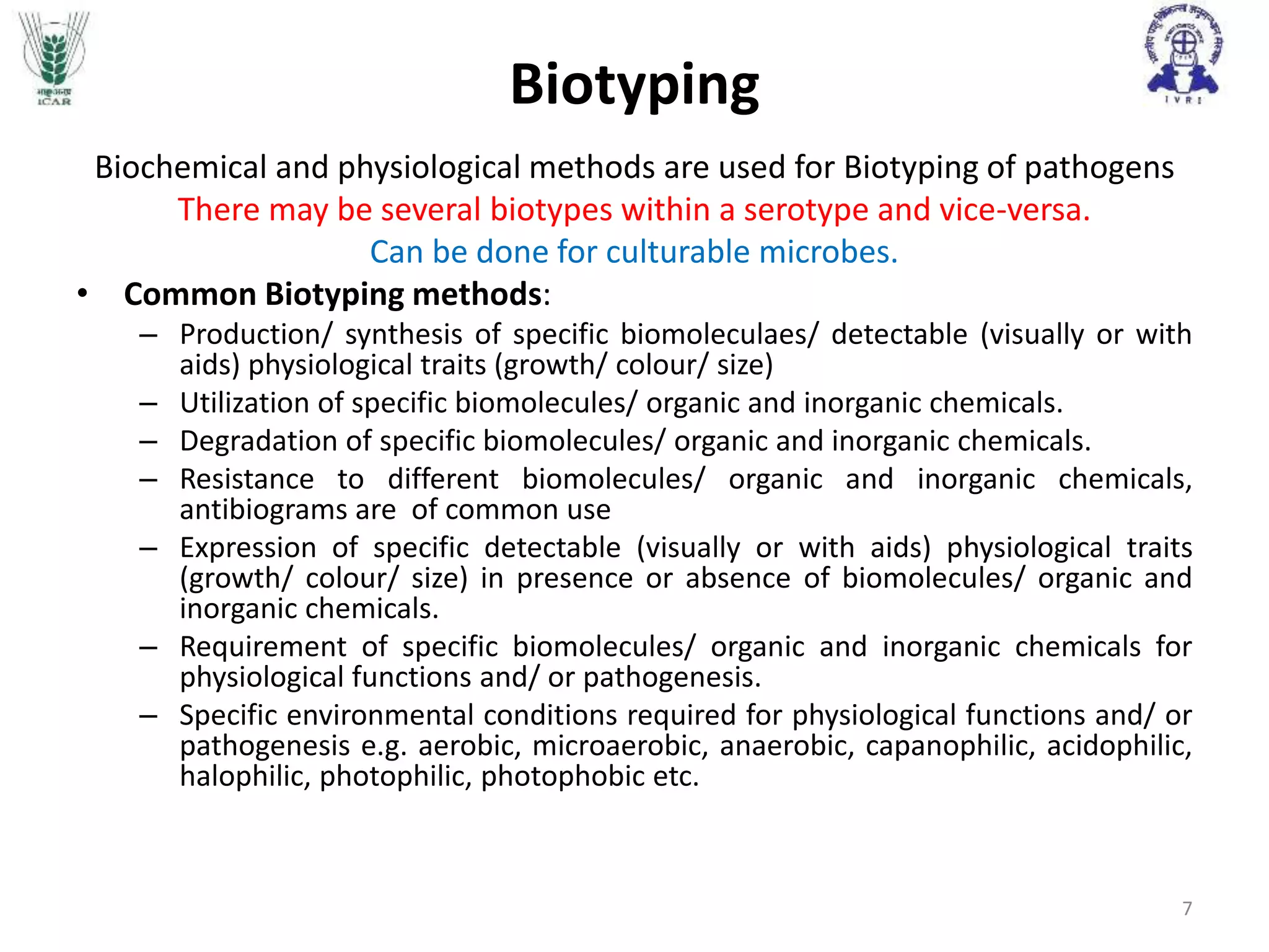Detection and Characterization of Pathotypes, Serotypes, Biotypes ...