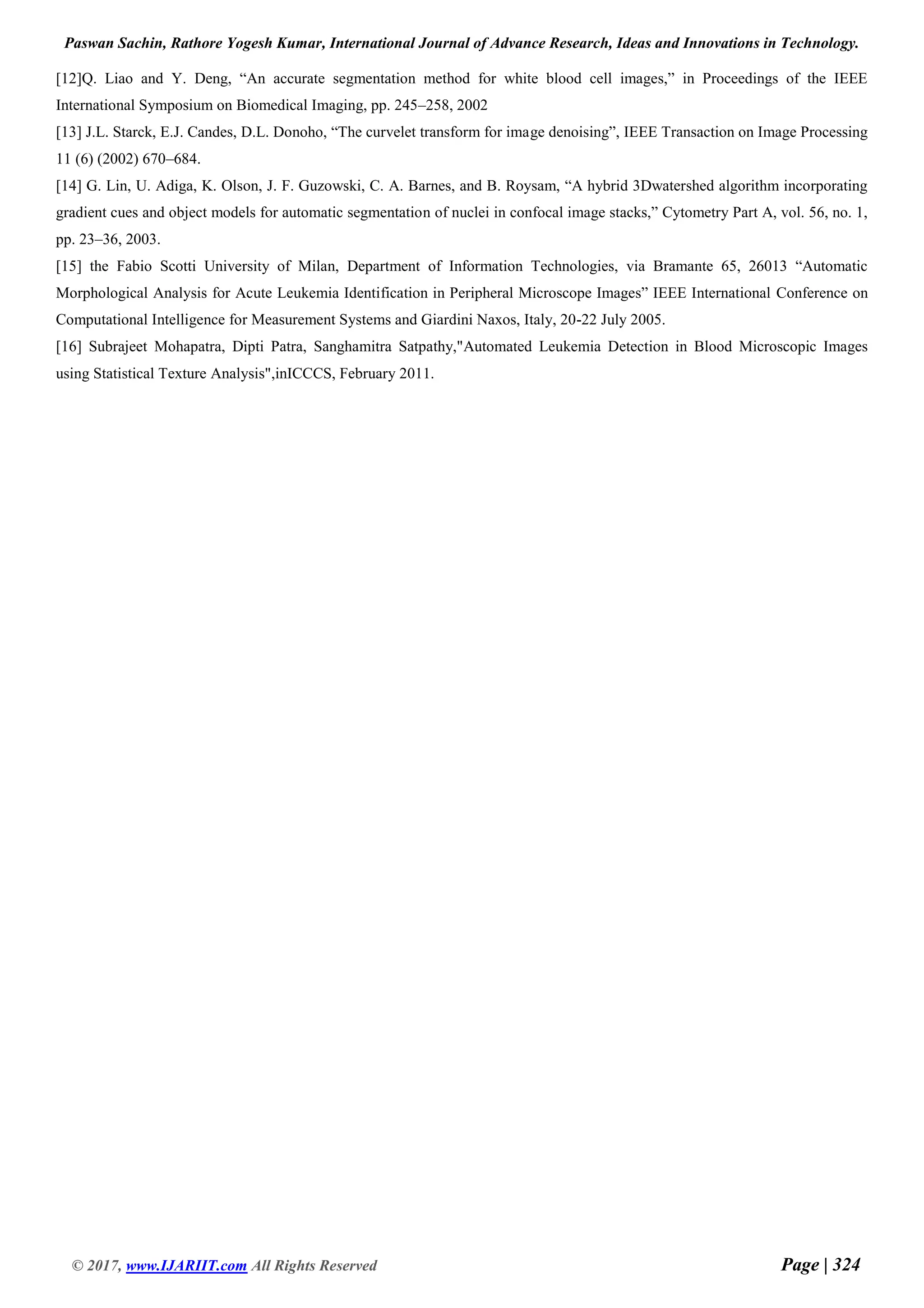 Detection and classification of blood cancer from microscopic cell images using svm knn and nn ...