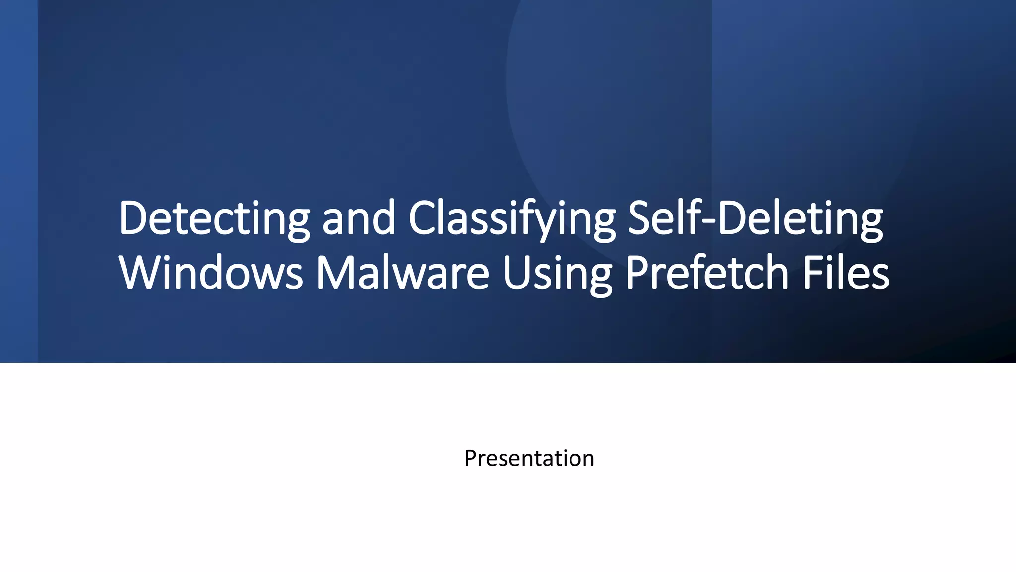 detection and classification of malware.pptx