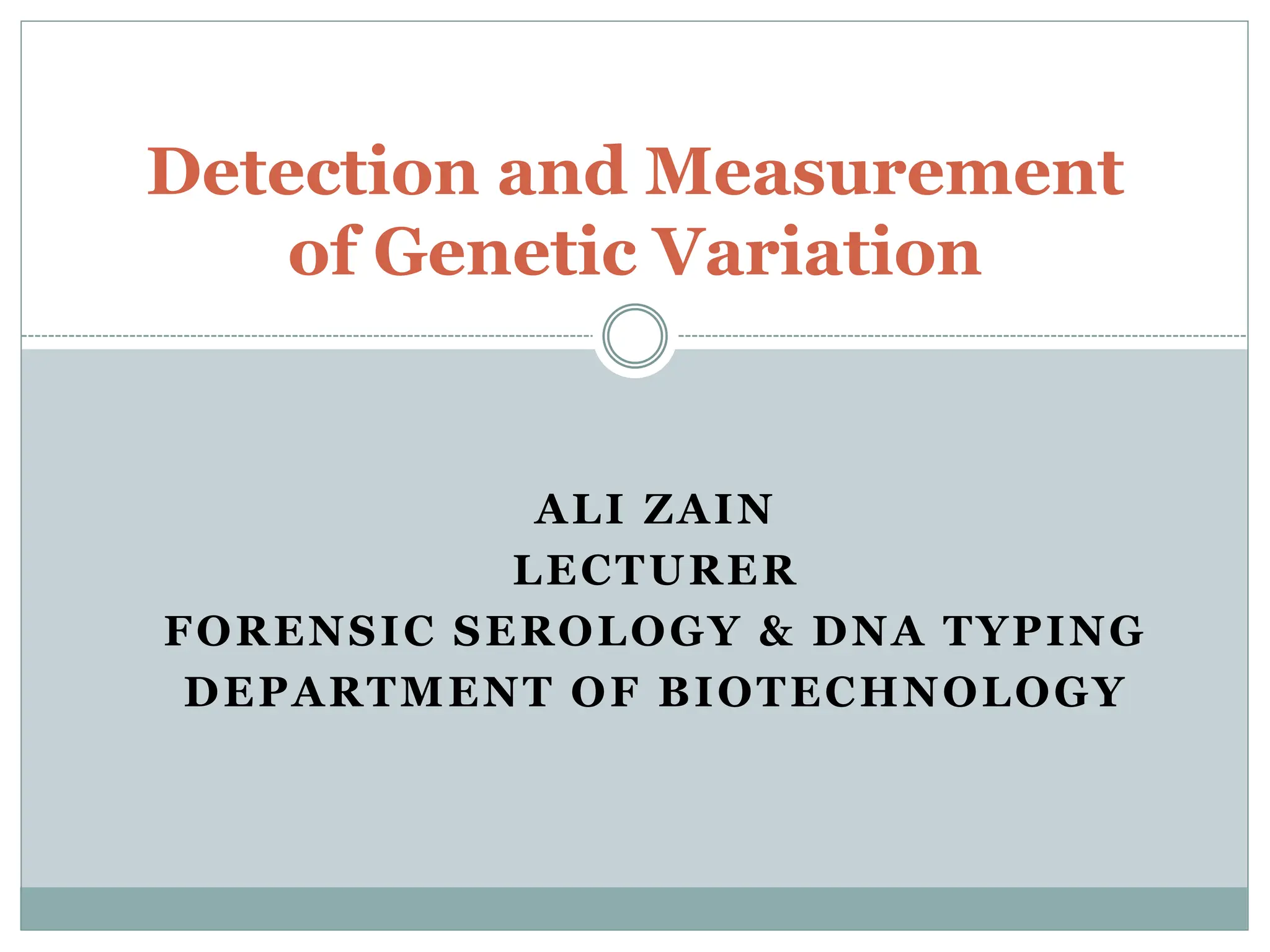 Detection and Measurement of Genetic Variation.pptx