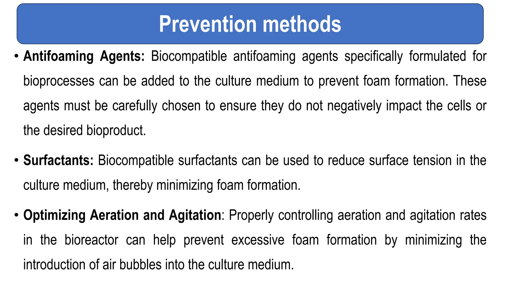 Detection and Prevention Foams- Upstream Process Biotechnology | PPTX