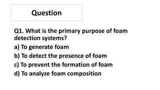 Detection and Prevention Foams- Upstream Process Biotechnology | PPTX