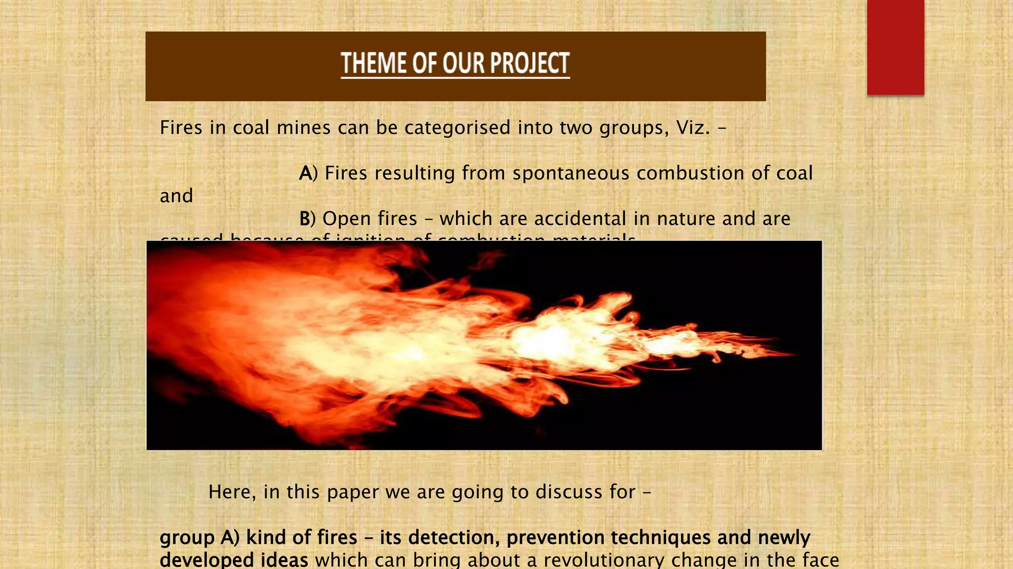 Detection and prevention of spontaneous combustion | PPTX