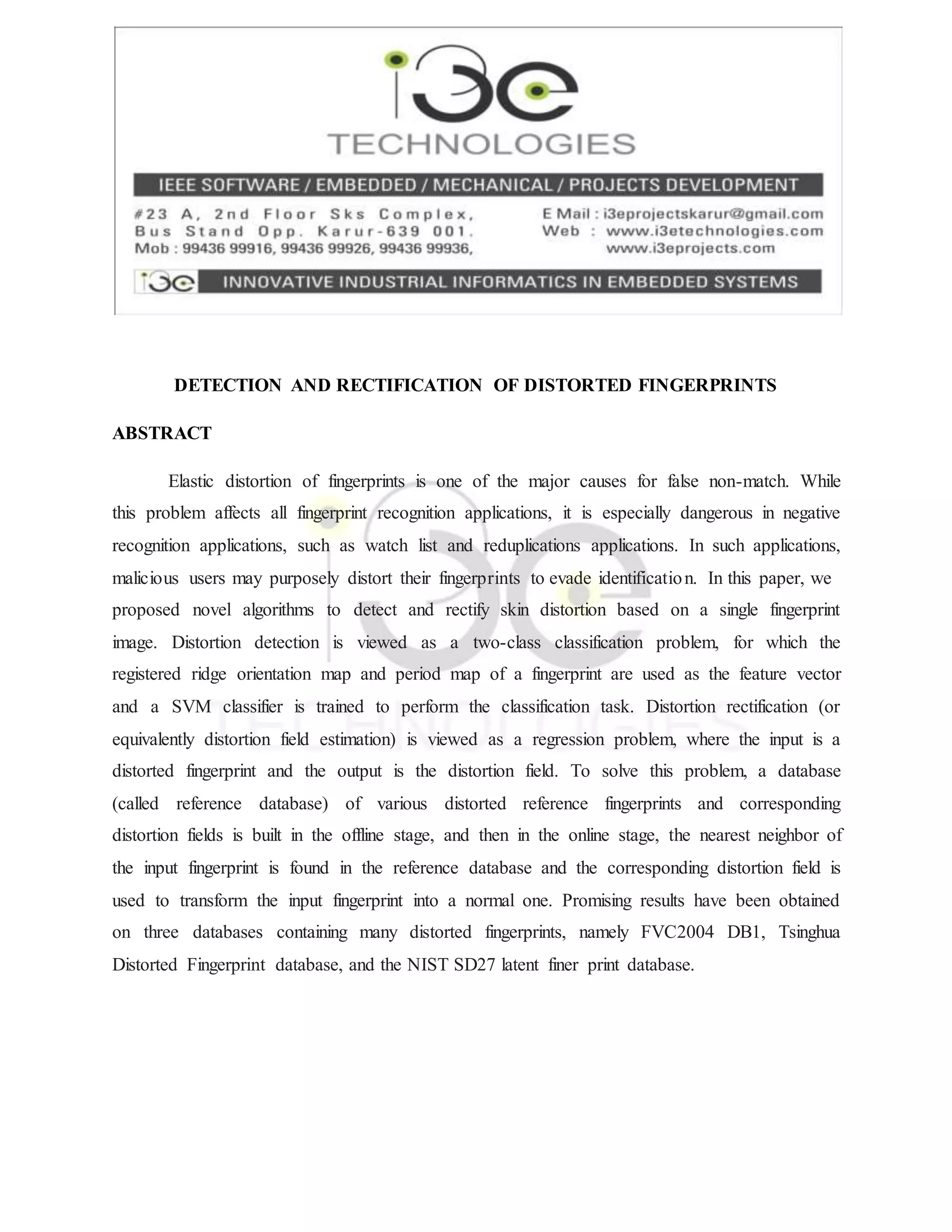 Detection And Rectification Of Distorted Fingerprints Docx Databases Computer Software And