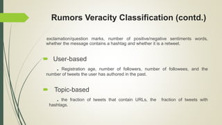 Detection and resolution of rumours in social media | PPTX