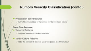 Detection and resolution of rumours in social media | PPTX