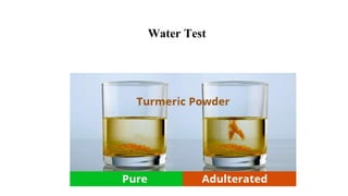 Detection of adulteration in turmeric and chilli powder | PPTX