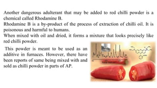 Detection of adulteration in turmeric and chilli powder | PPTX