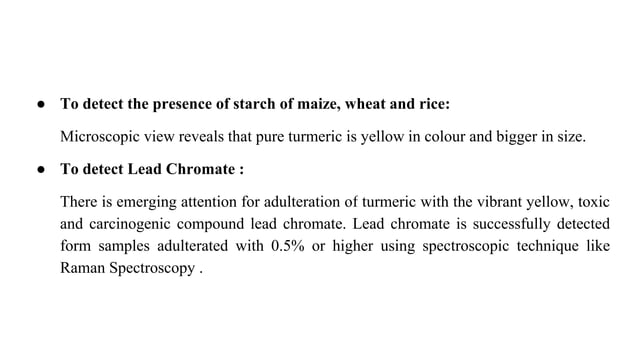 Detection of adulteration in turmeric and chilli powder | PPTX ...