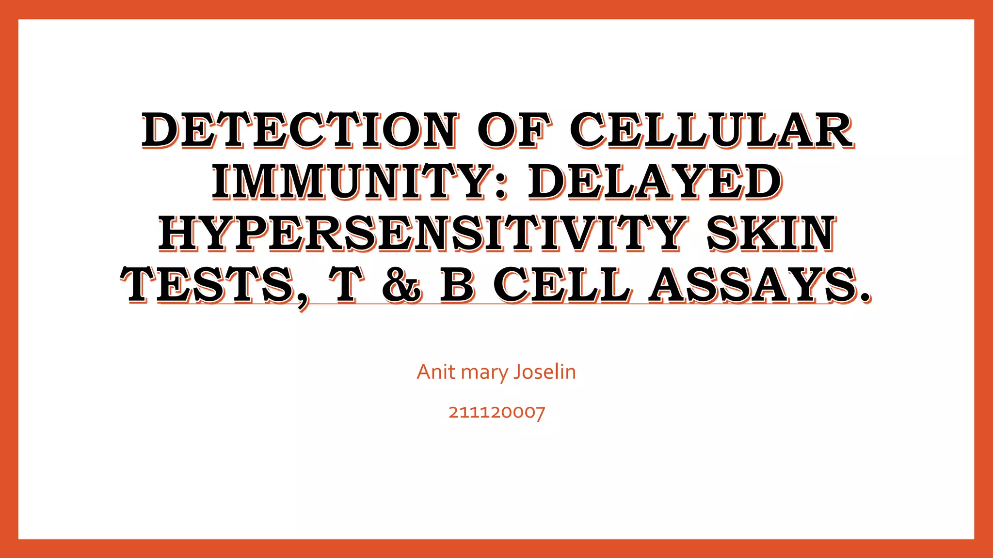 Detection of cellular immunity.pptx