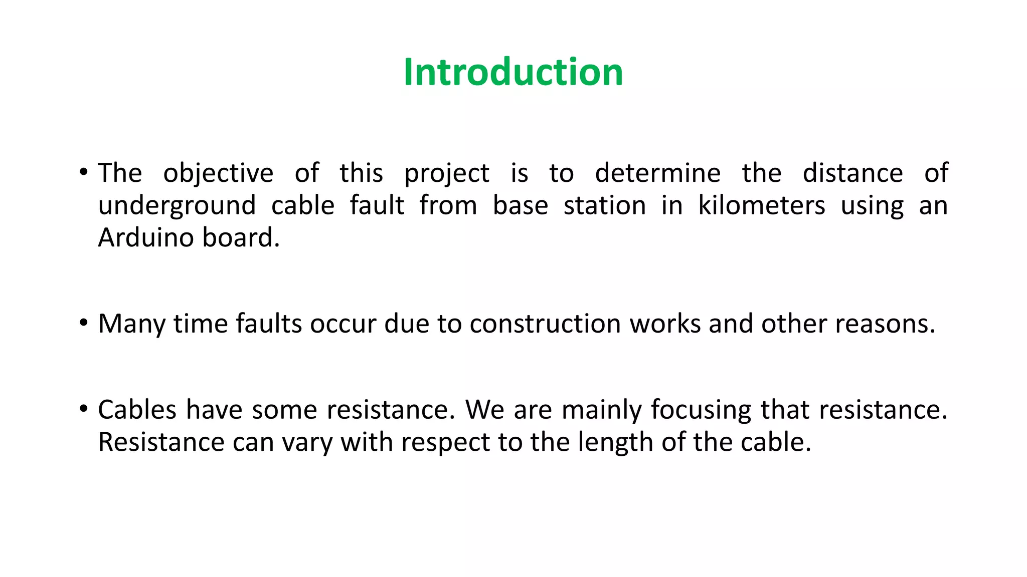 Detection of fault location in underground cable using arduino | PPTX