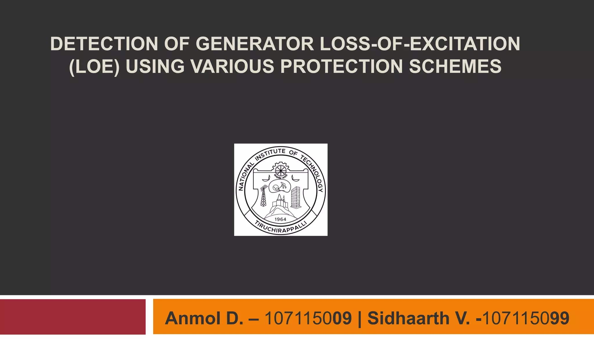 Detection of Generator Loss of Excitation (LOE) | PPT