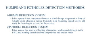 Detection of humps and potholes | PPTX