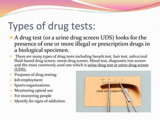 DETECTION OF ILLICIT DRUGS IN URINE | PPTX
