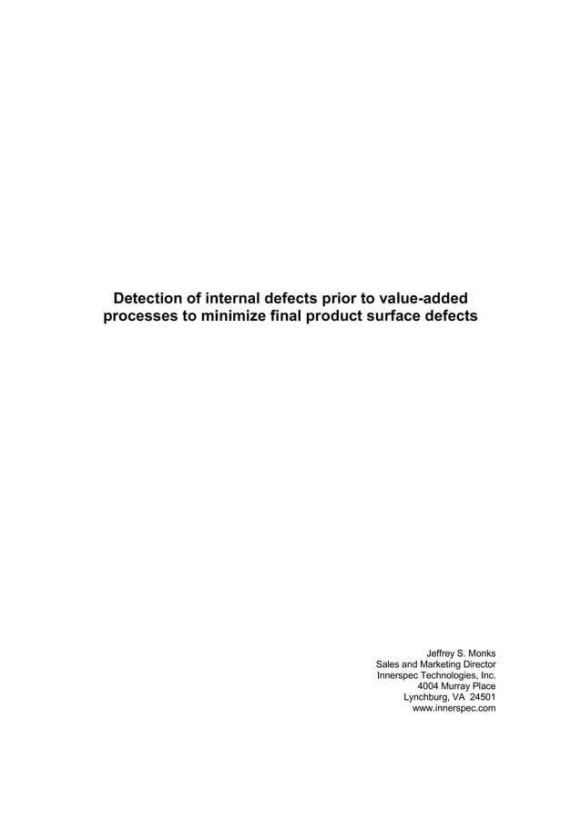 Detection of internal defects prior to value-added processes | PDF