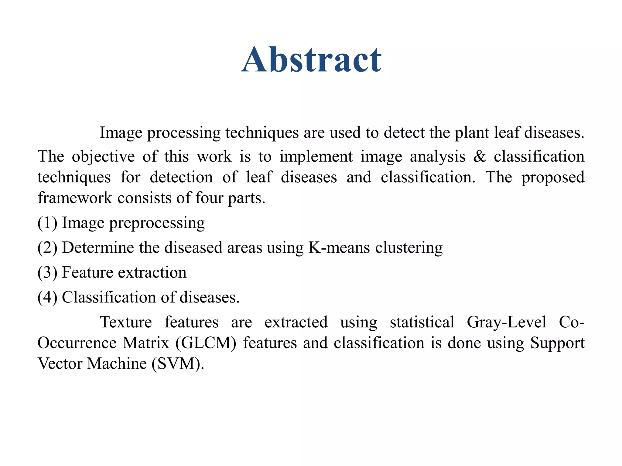 Detection Of Leaf Diseases And Classification Using Digital Image