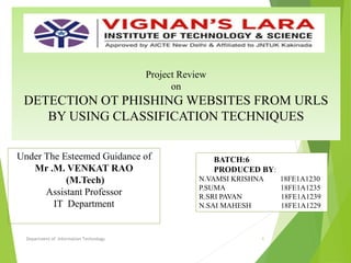 DETECTION OF PHISHING WEBSITE FROM URL'S BY USING CLASSIFICATION ...