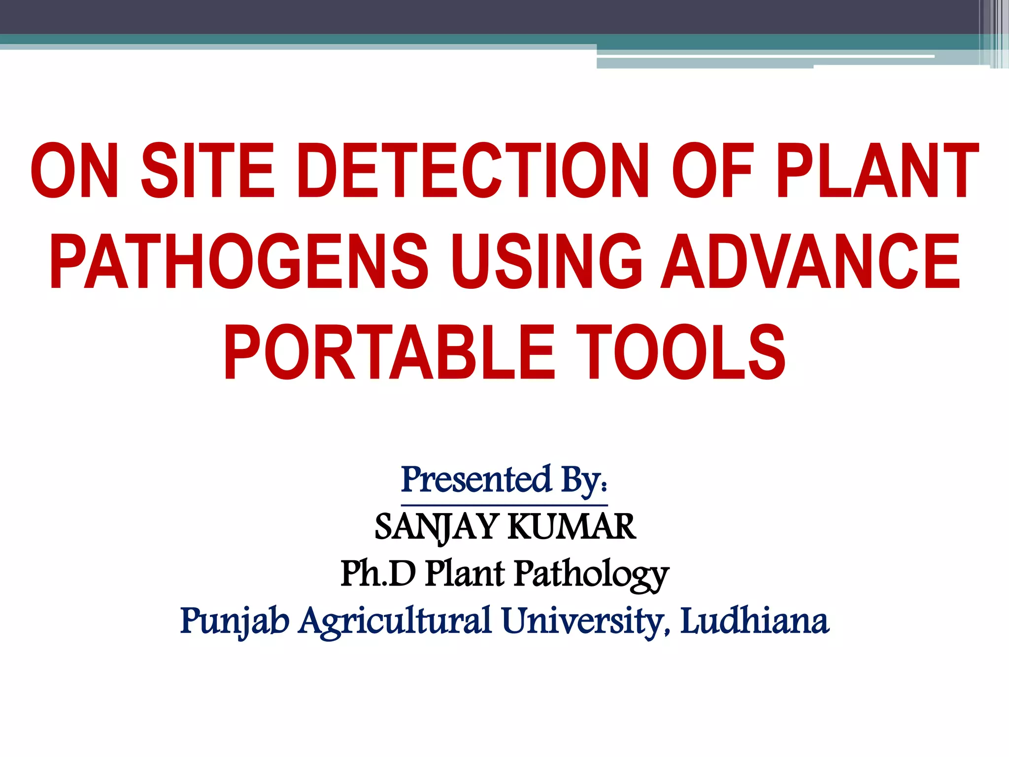 Detection of plant Pathogens | PPTX
