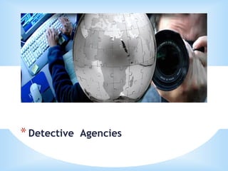 Detective agencies | PPT