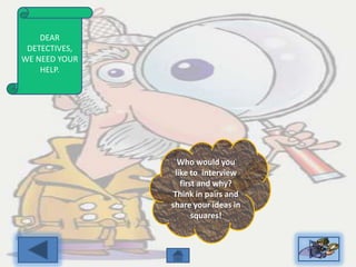 Detectives Interactive PPT | PPSX