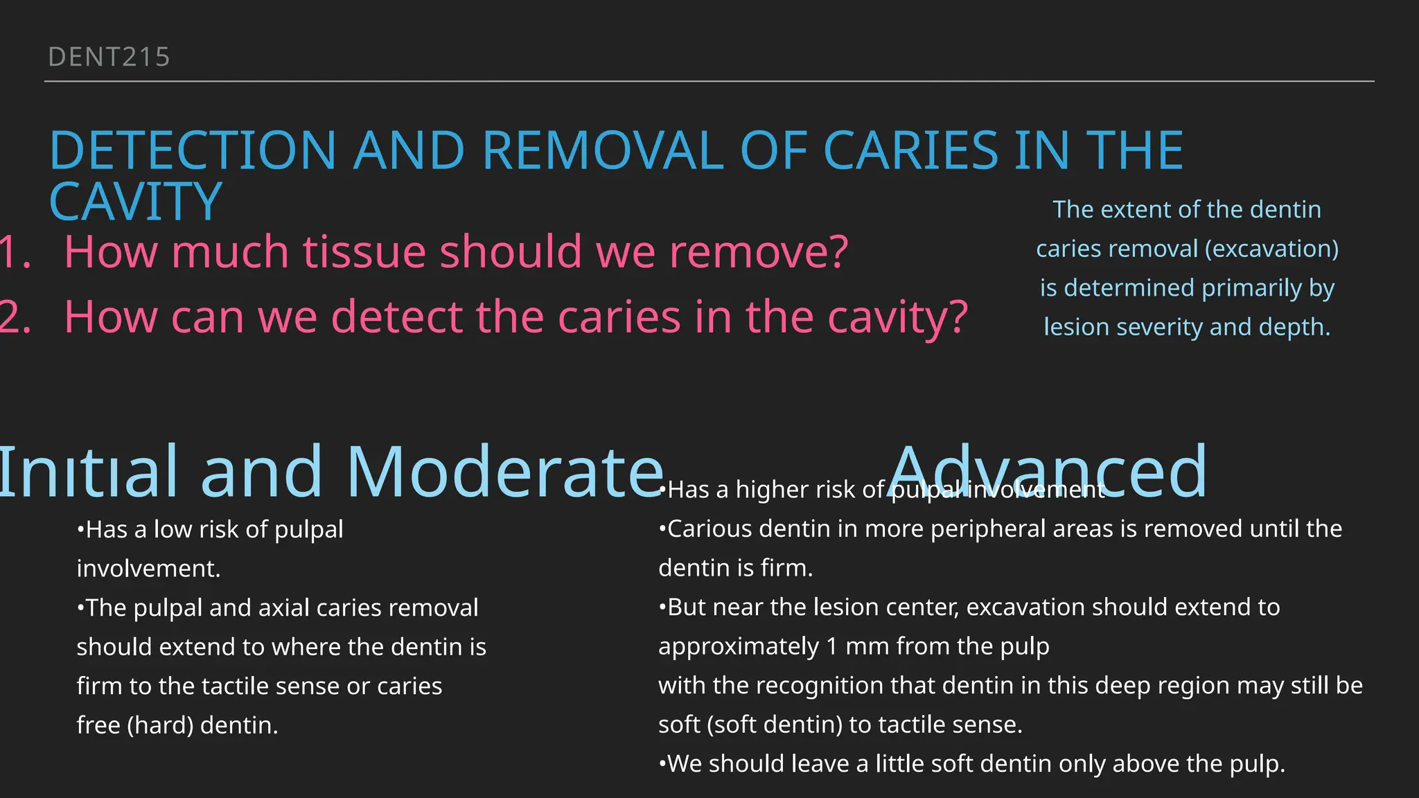Detectıon and Removal of Carıes ın the Cavıty .pptx