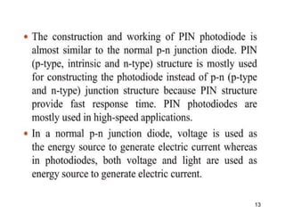 detectoThe different types of photodetectors mainly include a ...