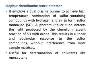 Detectors used in gas chromatography | PPTX