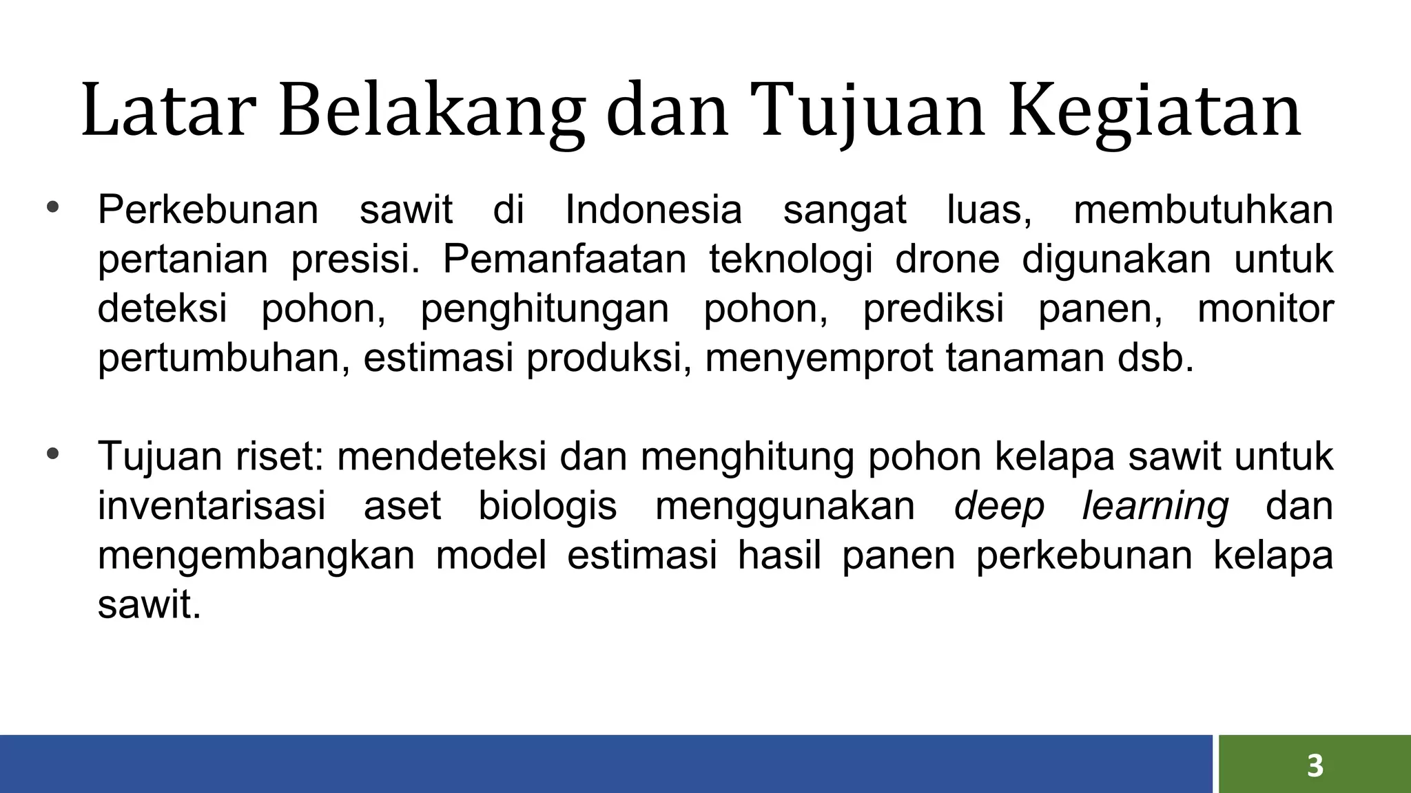 Deteksi dan Hitung Pohon Kelapa Sawit-Deep Learning | PPTX