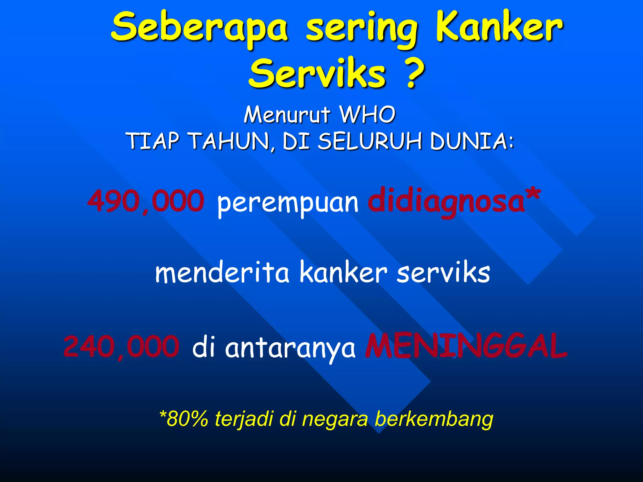 Kanker Serviks | PPT