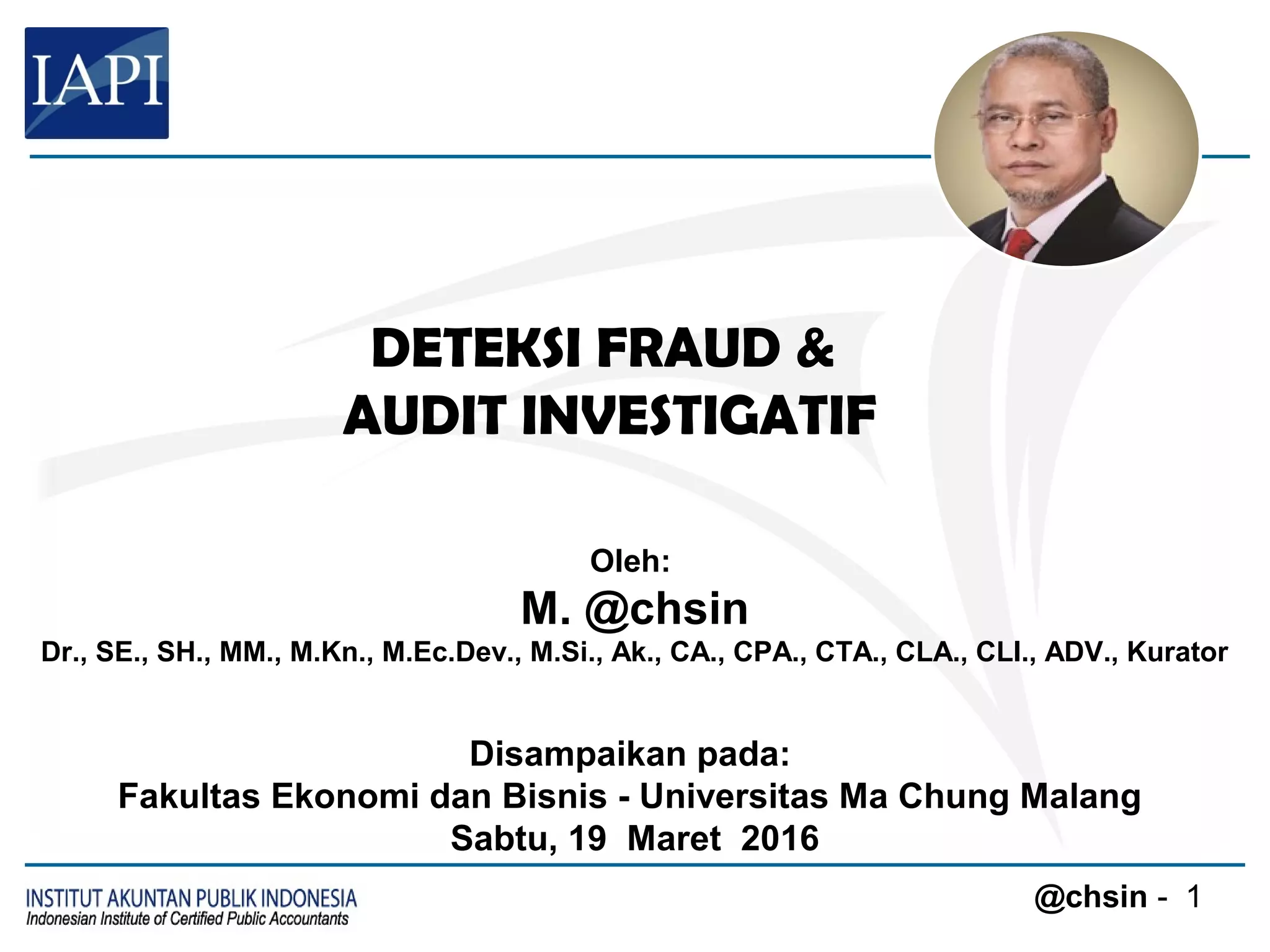 Deteksi fraud dan audit investigatif | PPT