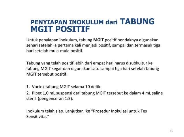Deteksi mikobakterium menggunakan manual mgit dan bactectm mgittm 960 ...