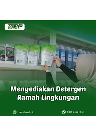 TREND WASH Detergen Laundry Terbaik Di Bogor | PDF