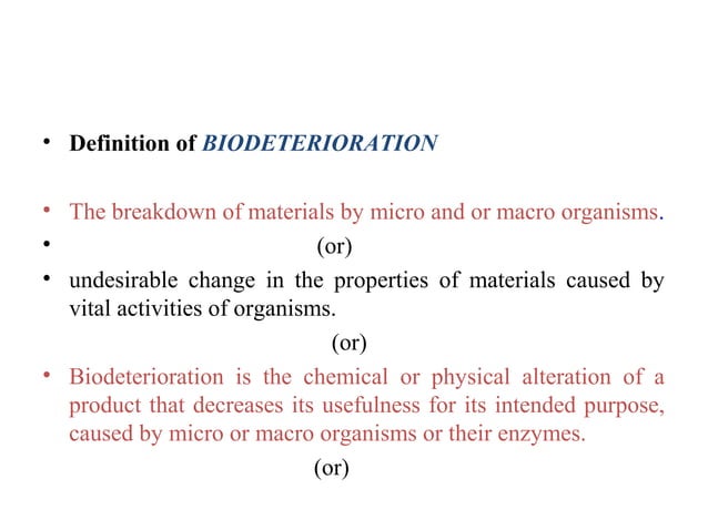 BIODETERIORATION | PPT | Chemistry | Science