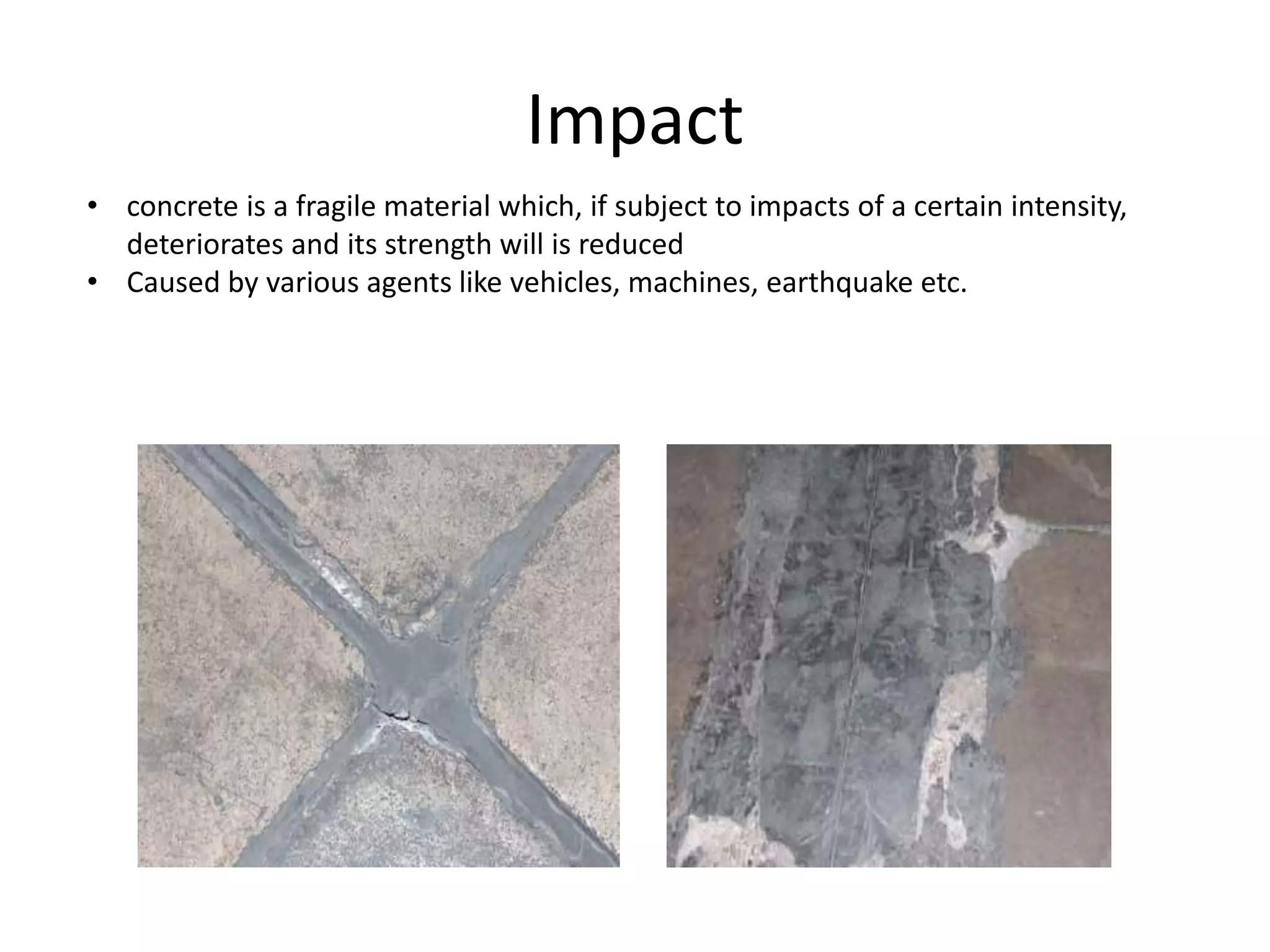 Deterioration of concrete | PPTX