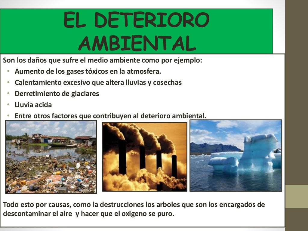 Deterioro ambiental