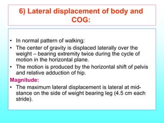 DETERMENENT OF GAIT-2 FOR NORMAL GAIT.PPT