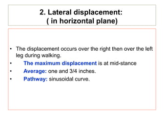 DETERMENENT OF GAIT-2 FOR NORMAL GAIT.PPT