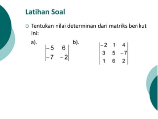 Determinan dan Invers Matriks Aljabar linear | PPTX