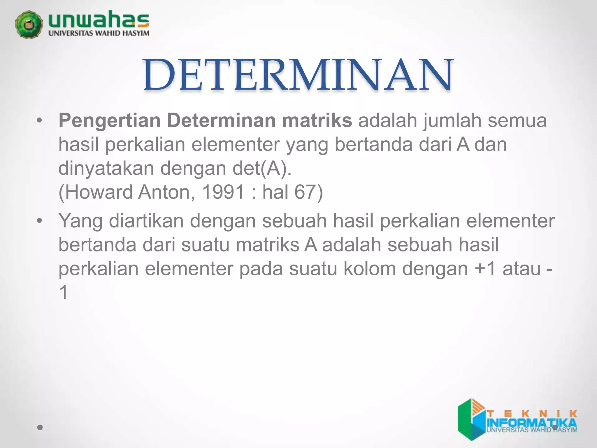DETERMINAN DAN INVERS MATRIKS 22.ppt