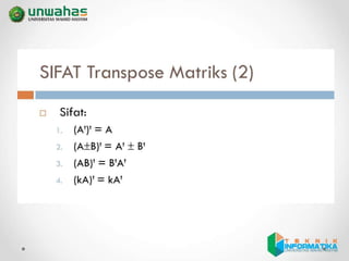 DETERMINAN DAN INVERS MATRIKS 22.ppt