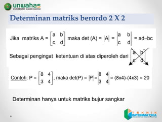 DETERMINAN DAN INVERS MATRIKS 22.ppt