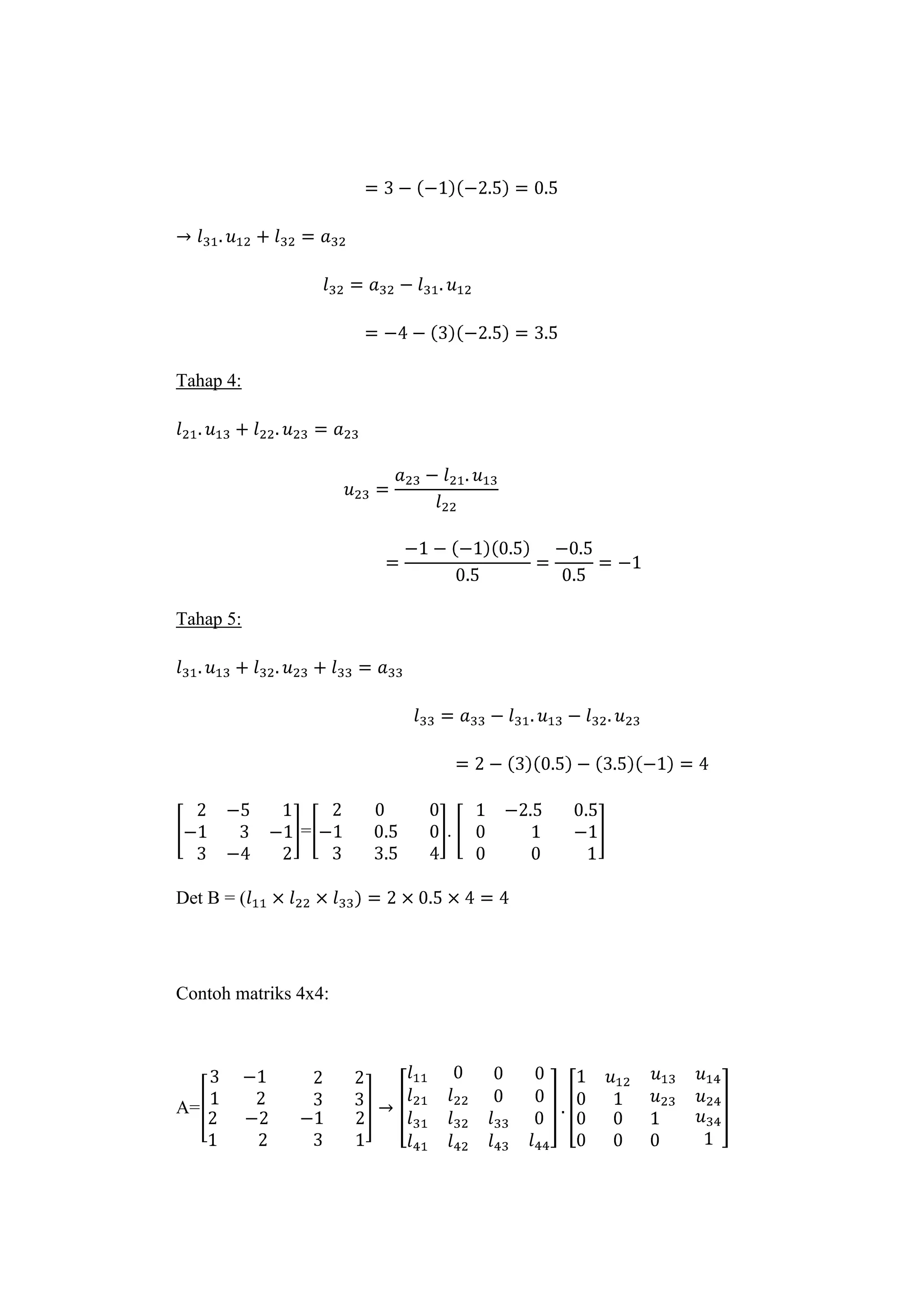 Determinan hasil dekomposisi dengan cara crout pada matriks bujur ...