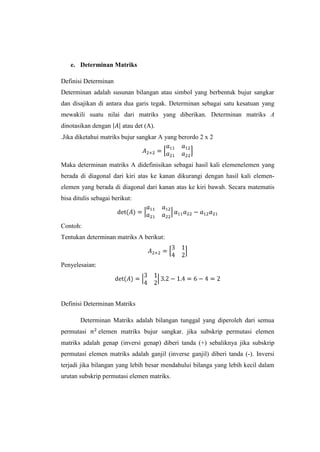 Determinan hasil dekomposisi dengan cara crout pada matriks bujur ...