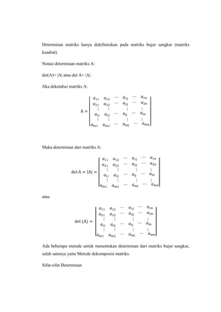 Determinan hasil dekomposisi dengan cara crout pada matriks bujur ...