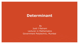 Determinant | PPTX