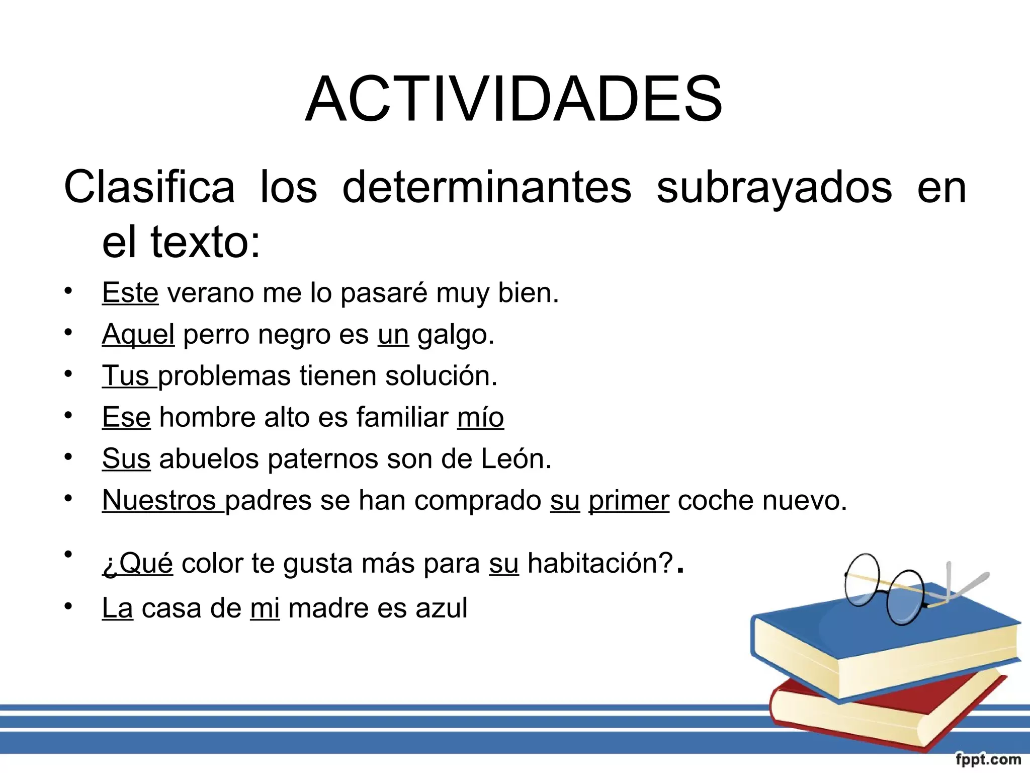 Determinantes y pronombres | PPT