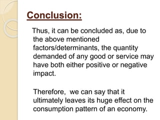 Determinant of demand | PPTX