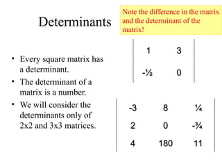 determinants and matrices in mathematics.ppt
