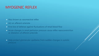 Determinants and regulations of glomerular filteration | PPTX