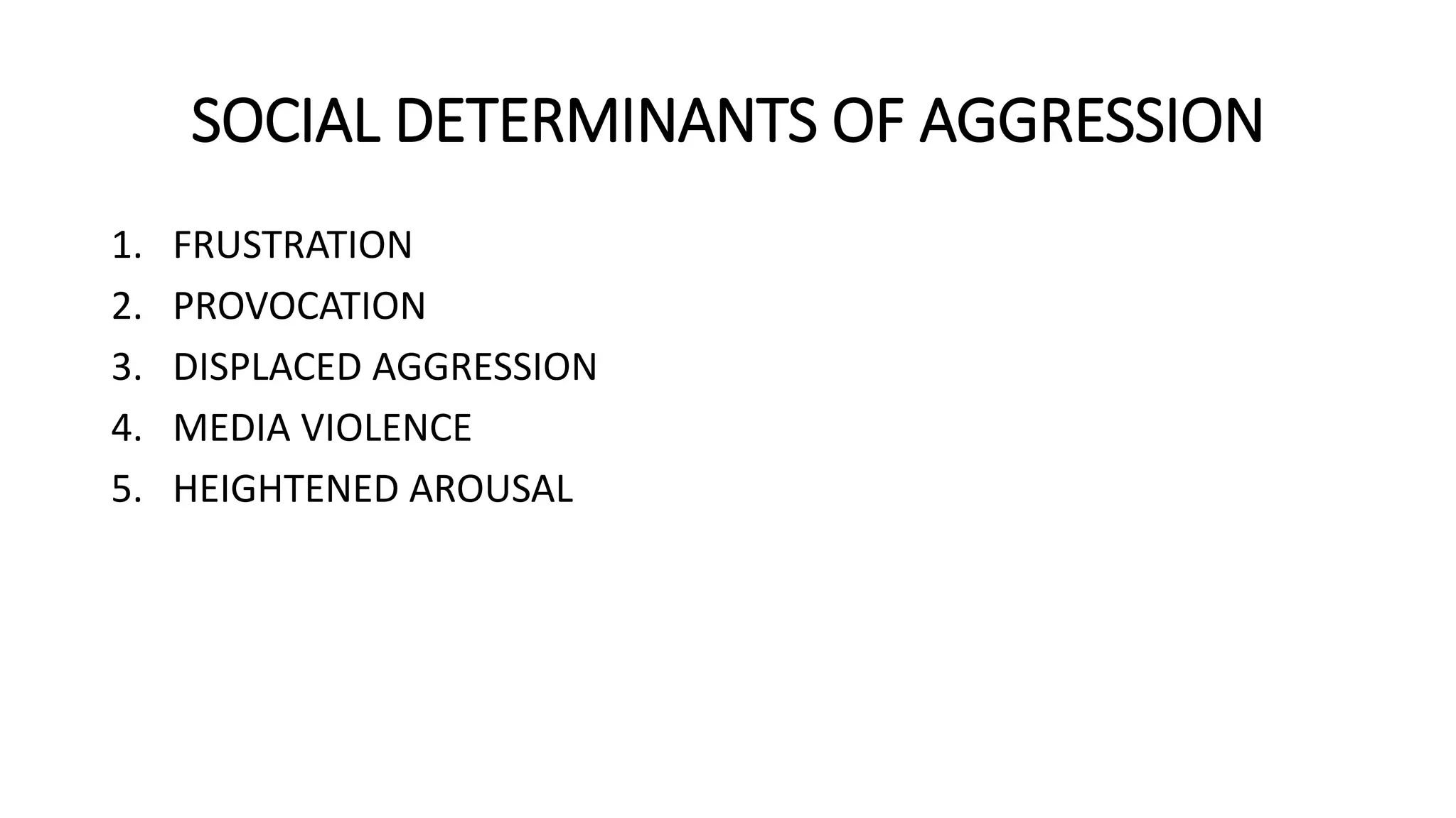 Determinants of Aggression.pptx
